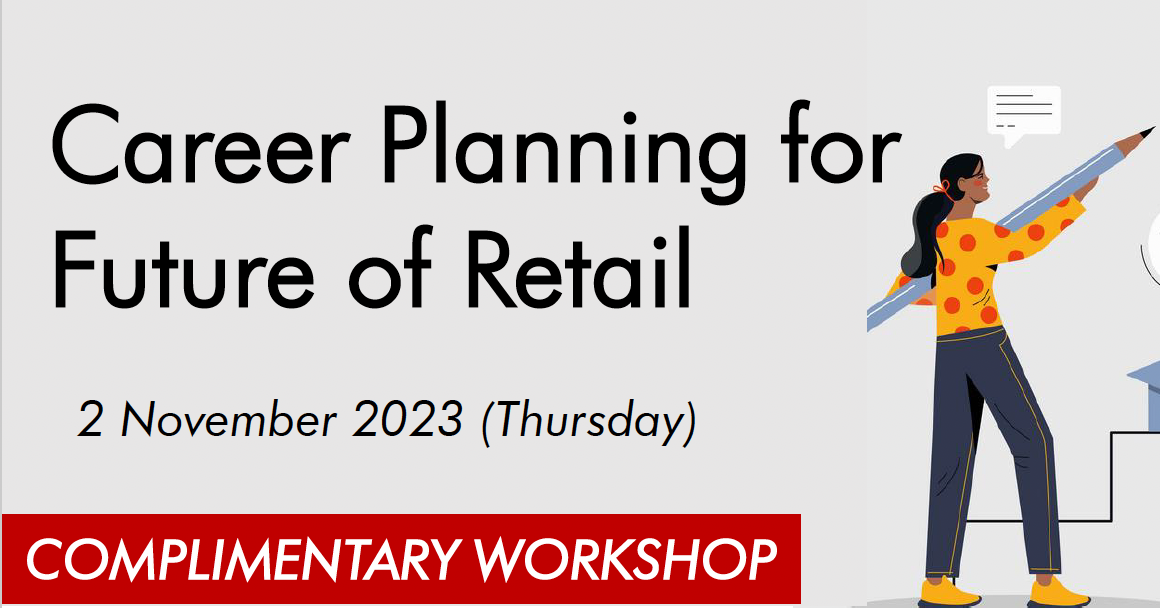 Career Planning for Future of Retail - Singapore Retailers Association